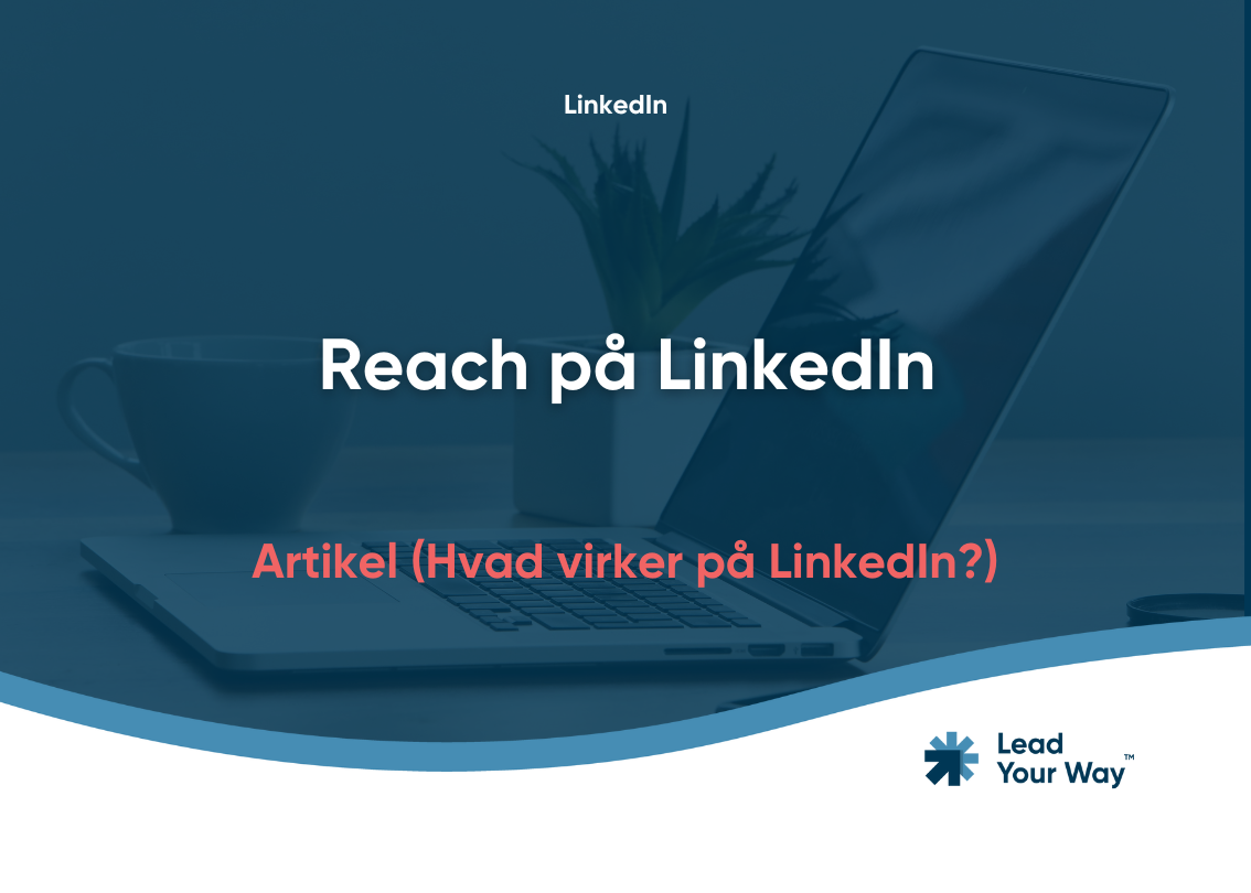 Reach på LinkedIn - Lead Your Way